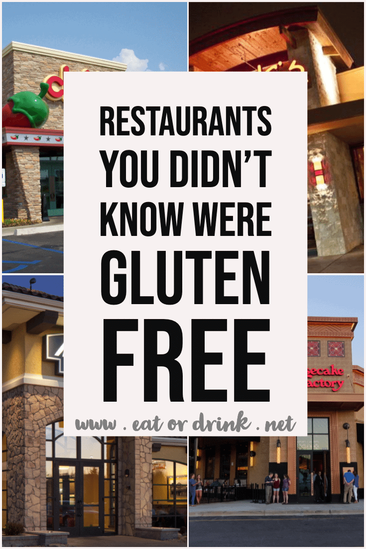 Chain Restaurants You Didn't Know Had Gluten Free Menus • Eat or Drink